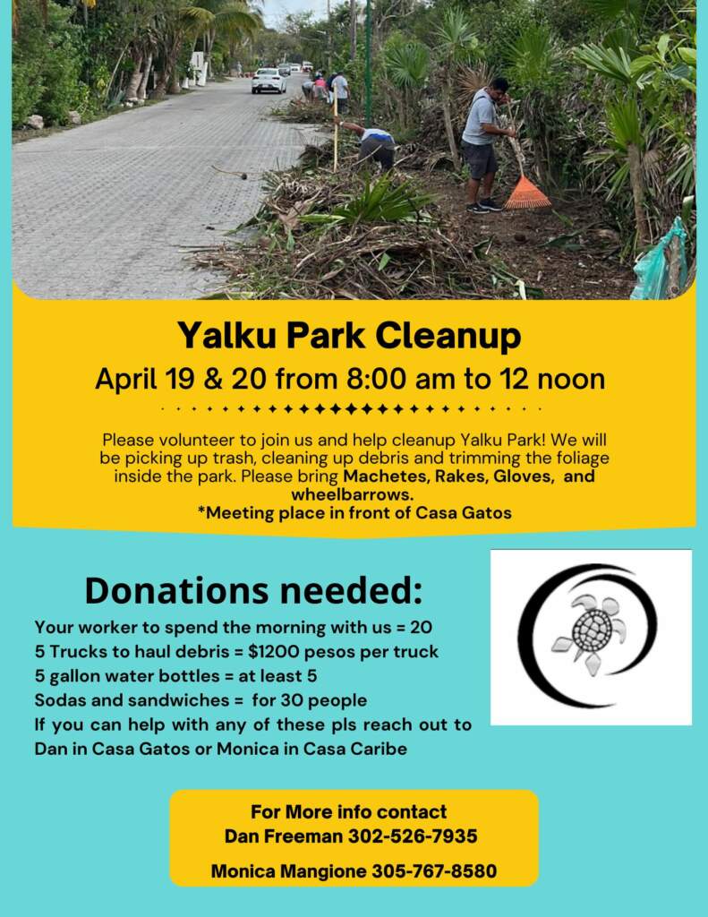 April 19th & 20th Clean up days in Akumal - AkumalNow